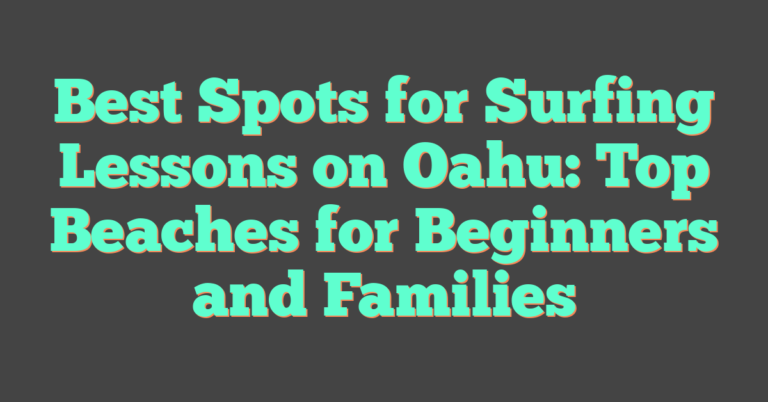 Best Spots For Surfing Lessons On Oahu: Top Beaches For Beginners And ...